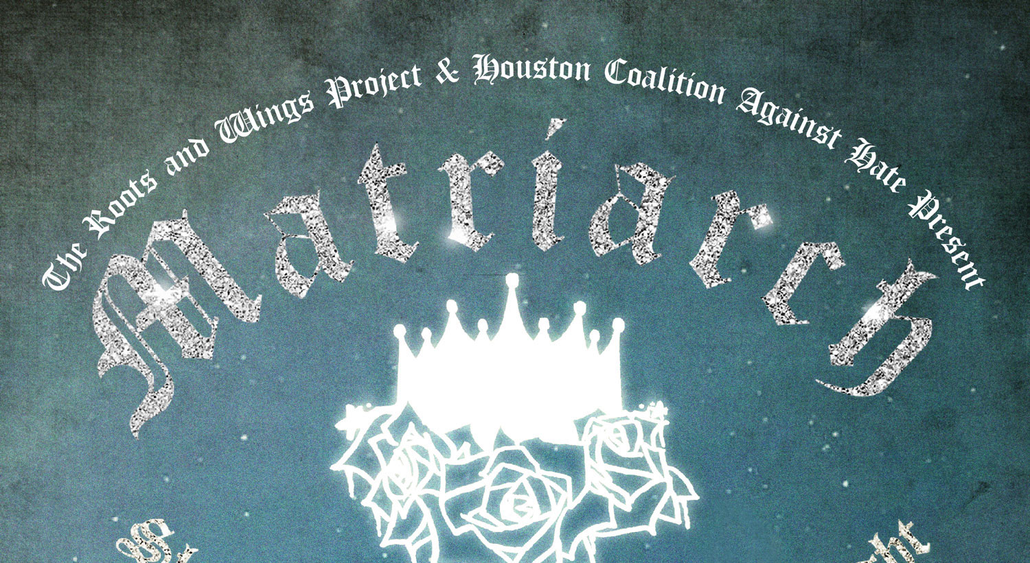 The Roots and Wings Project and Houston Coalition Against Hate present ...